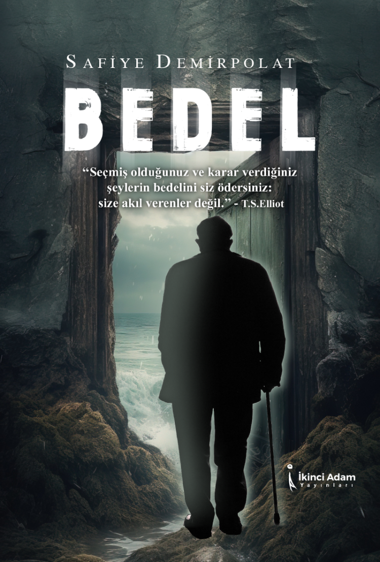 Safiye Demirpolat - Bedel - Roman - 2024 - İkinci Adam Dükkan