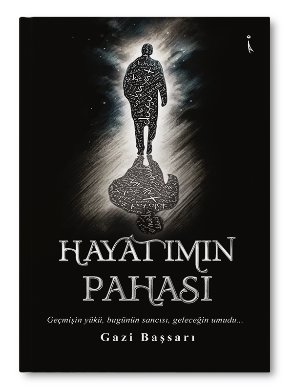 Hayatımın Pahası - Gazi Başsarı - İkinci Adam Dükkan